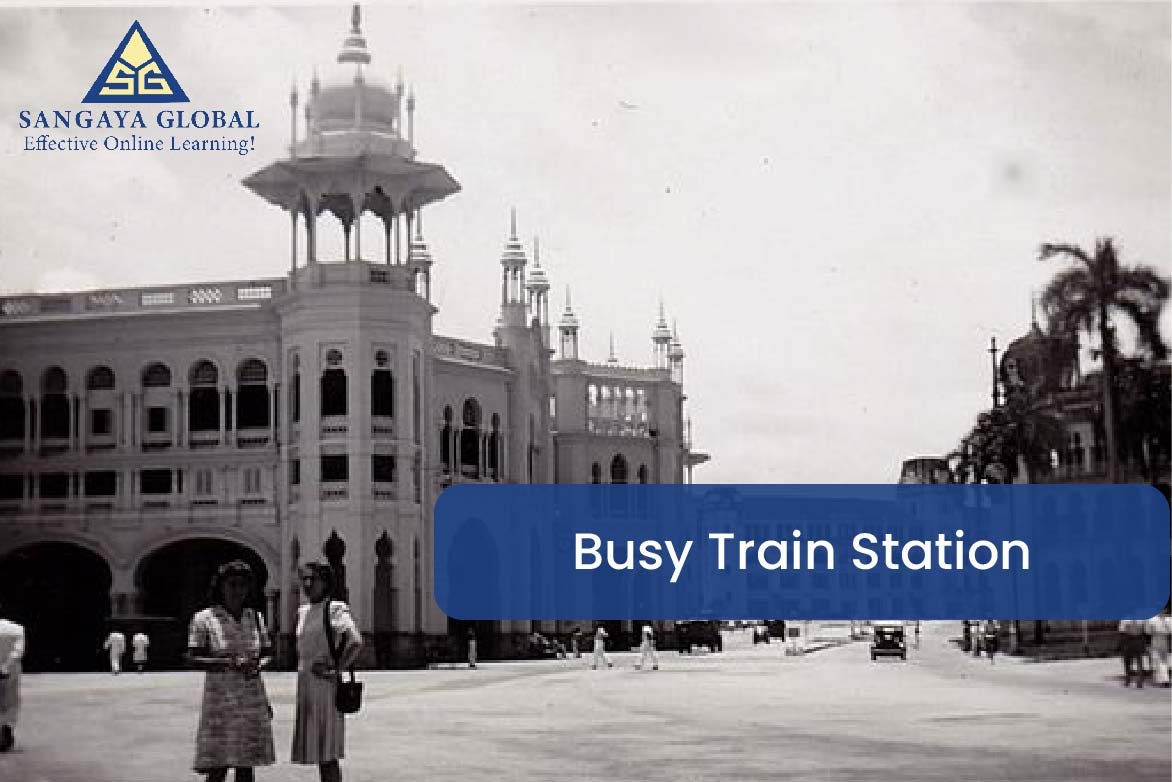 Busy Train Station | Sangaya Global