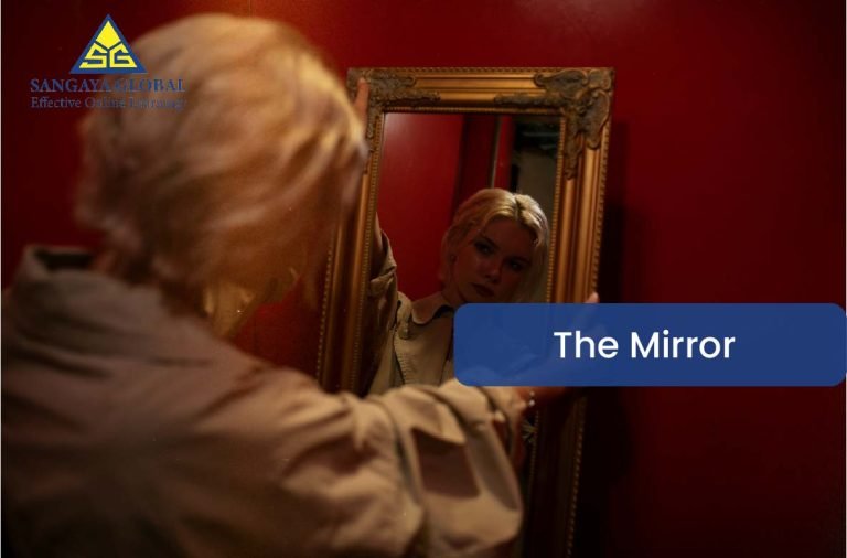 The Mirror | Sangaya Global